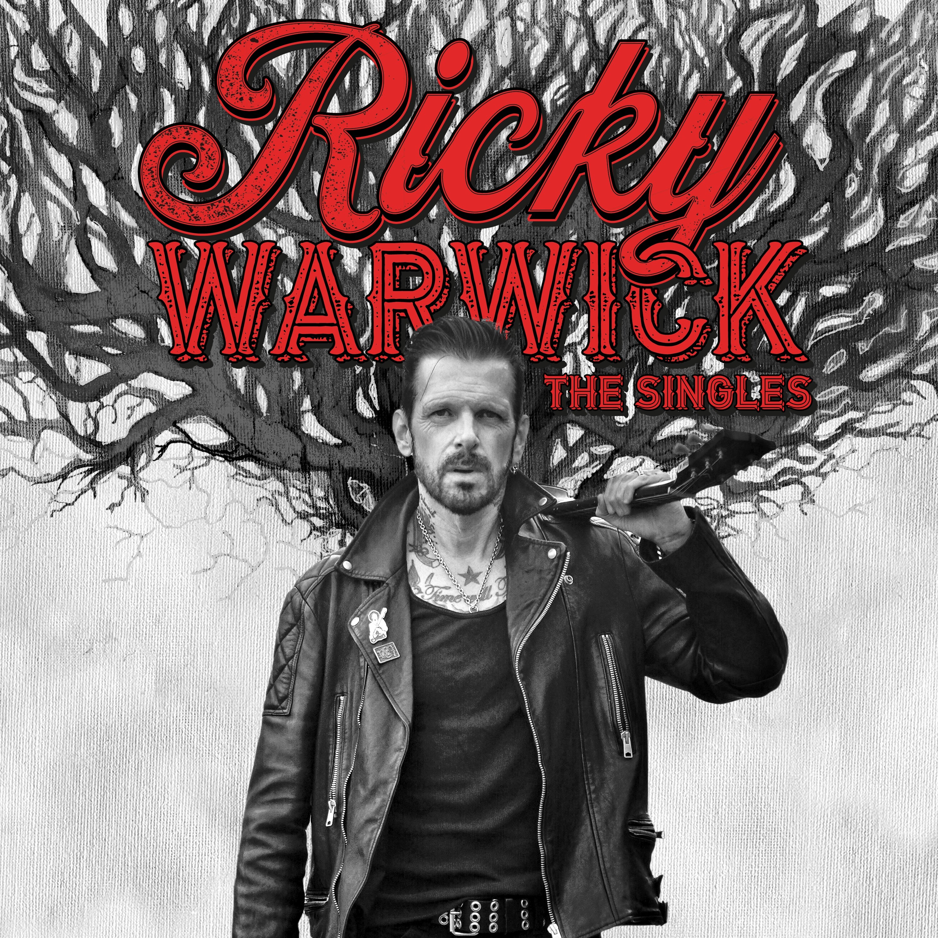 Ricky Warwick - The Singles (FREE DOWNLOAD) – Earache Records Ltd